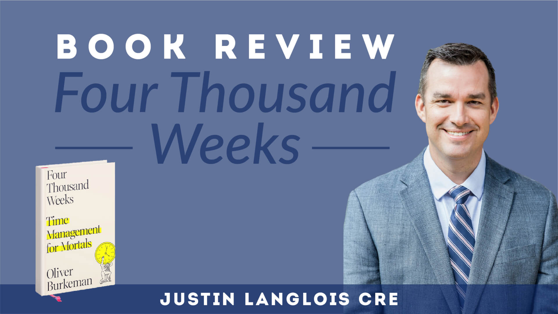 Book Review: Four Thousand Weeks | Video